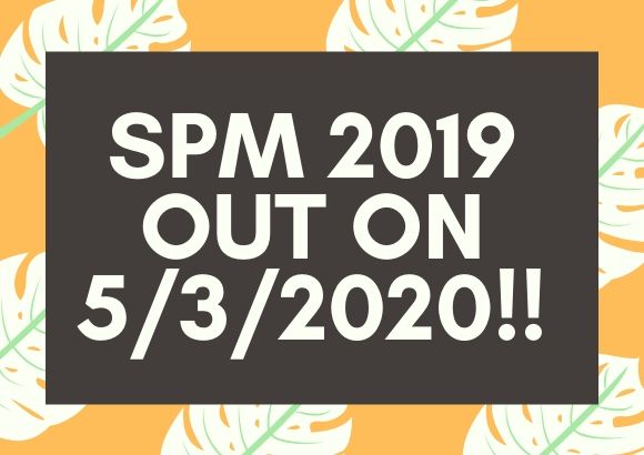 SPM Results Announced on 5th March 2020