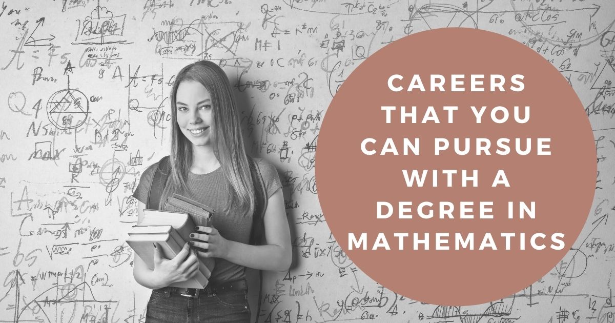 Careers that You Can Pursue with a Maths Degree