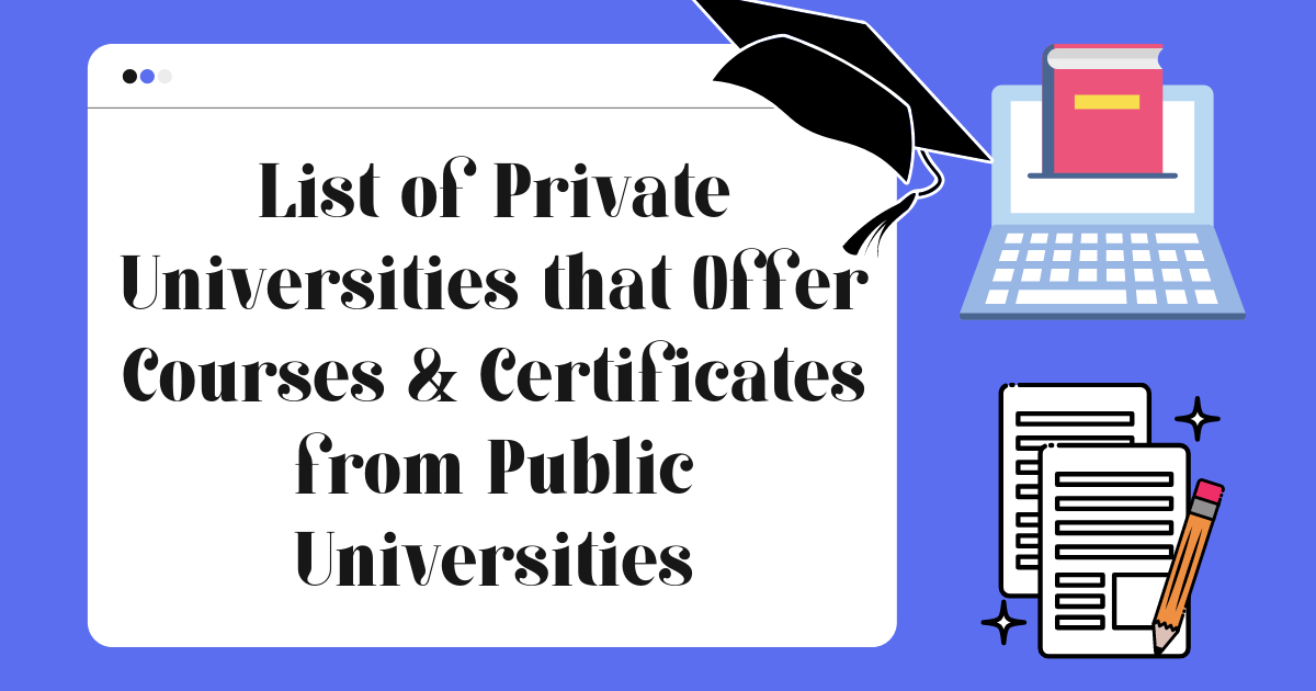 List of Private Universities That Are Offering Courses & Certificates ...