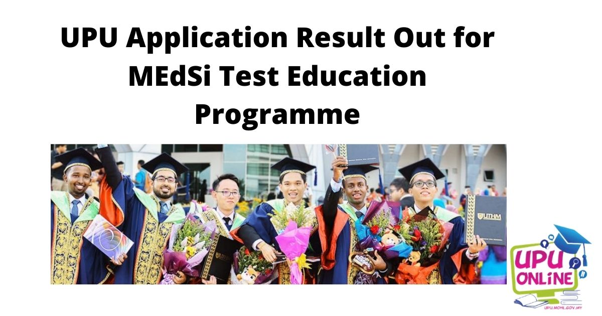 UPU Application Result Out for MEdSi Test Education Programme
