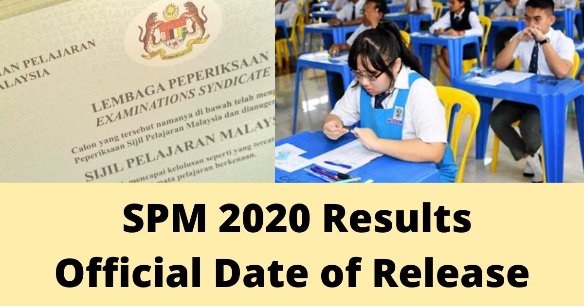 SPM 2020 Results Official Date of Release