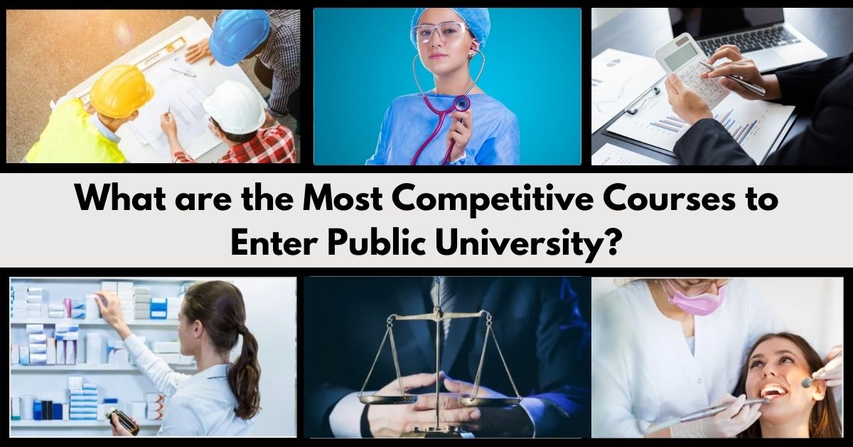 What are the Most Competitive Courses to Enter Public University?
