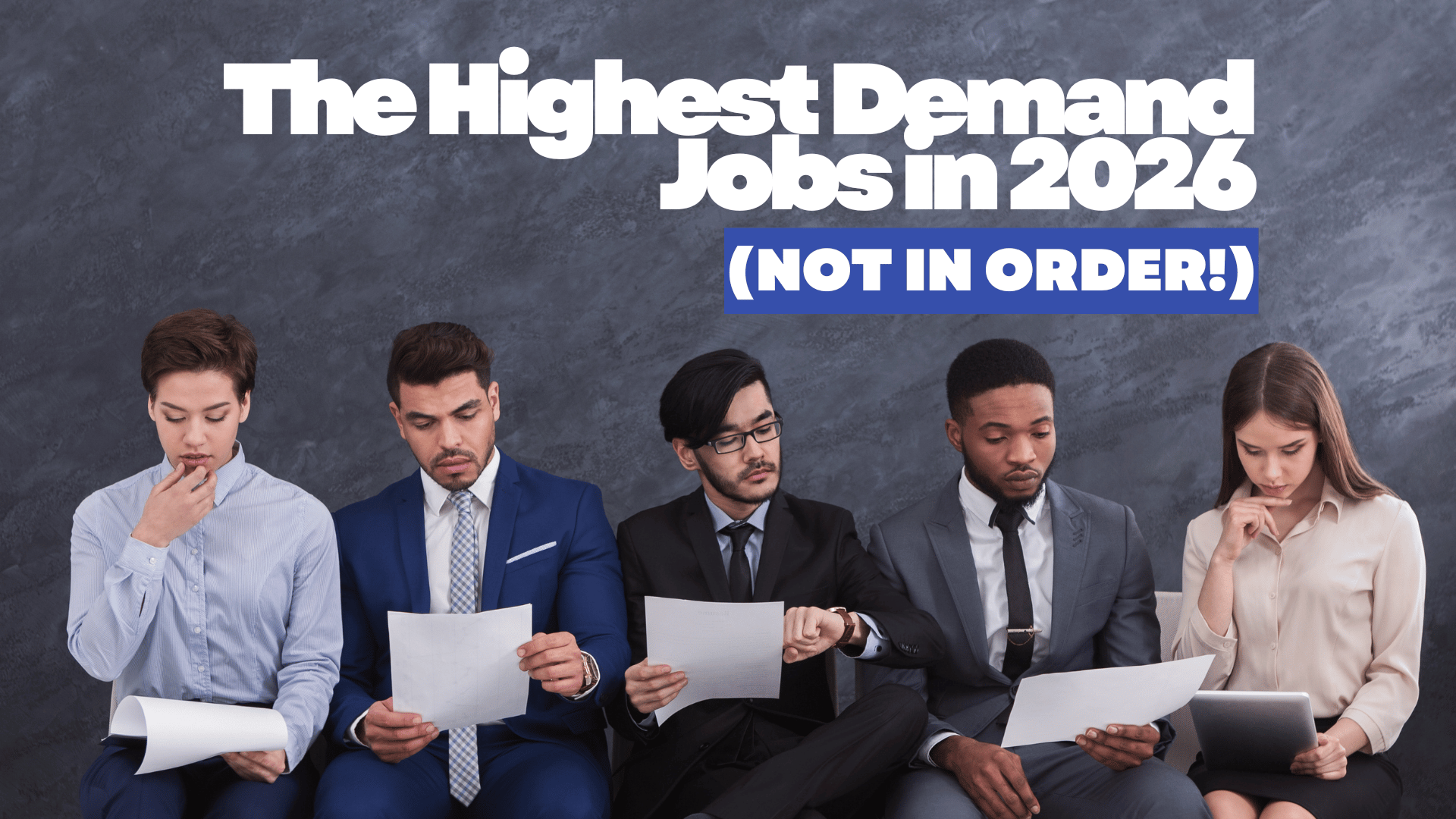 The Highest Demand Jobs in 2026 (Not in Order!)
